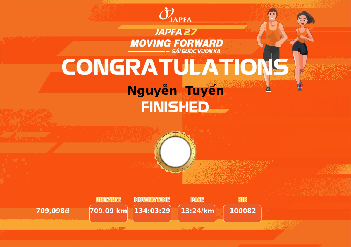 Chúc mừng Nguyễn Tuyến đã hoàn thành cự ly 27km - VIRTUAL RUN FOR JAPFA ...